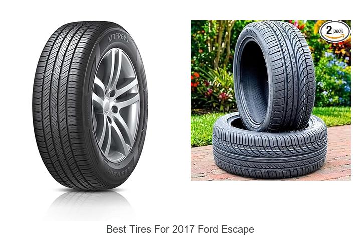 Tires For A 2017 Ford Escape