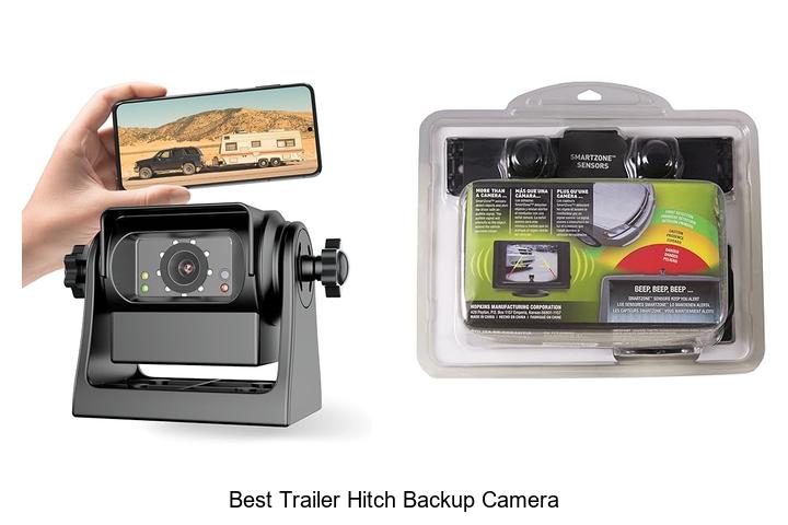 Best Trailer Hitch Backup Camera That Will Blow Your Mind