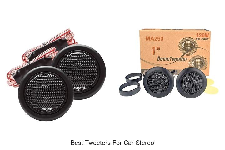 Best Tweeters For Car Stereo That Will Blow Your Mind!